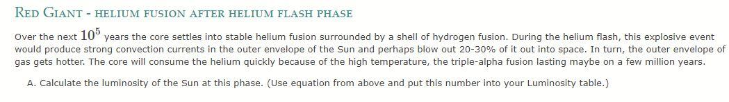 Solved RED GIANT - HELIUM FUSION AFTER HELIUM FLASH PHASE | Chegg.com