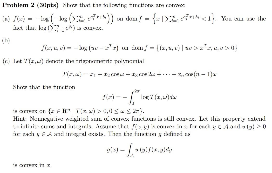 (a) f(x)=−log(−log(∑i=1meaiTx+bi)) on | Chegg.com