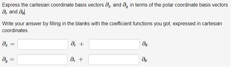 Solved Express the cartesian coordinate basis vectors a and | Chegg.com