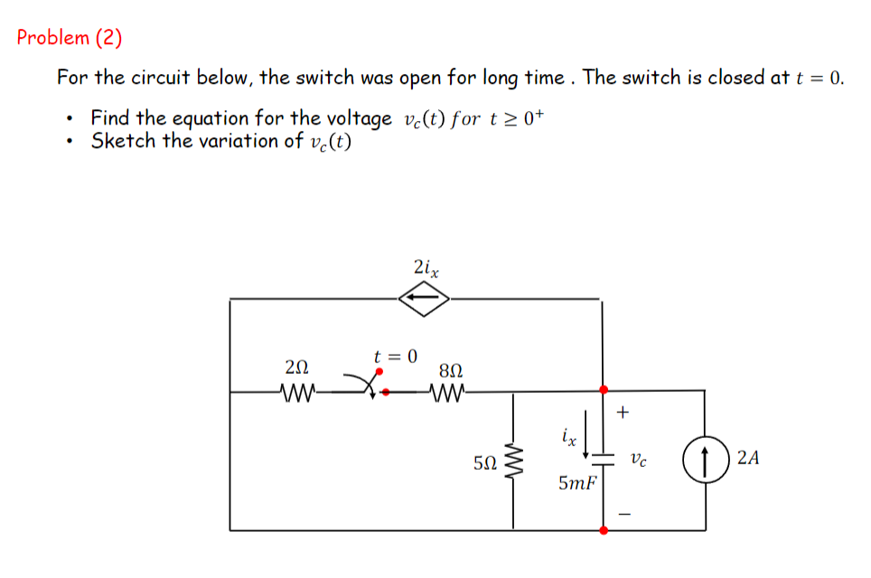 Solved For the circuit below, the switch was open for long | Chegg.com