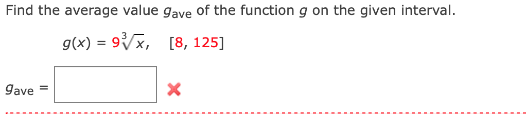 Solved Find the average value gave of the function g on the | Chegg.com