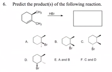 Solved 5. Markovnikov addition of HBr to CH2CH=CH, involves: | Chegg.com
