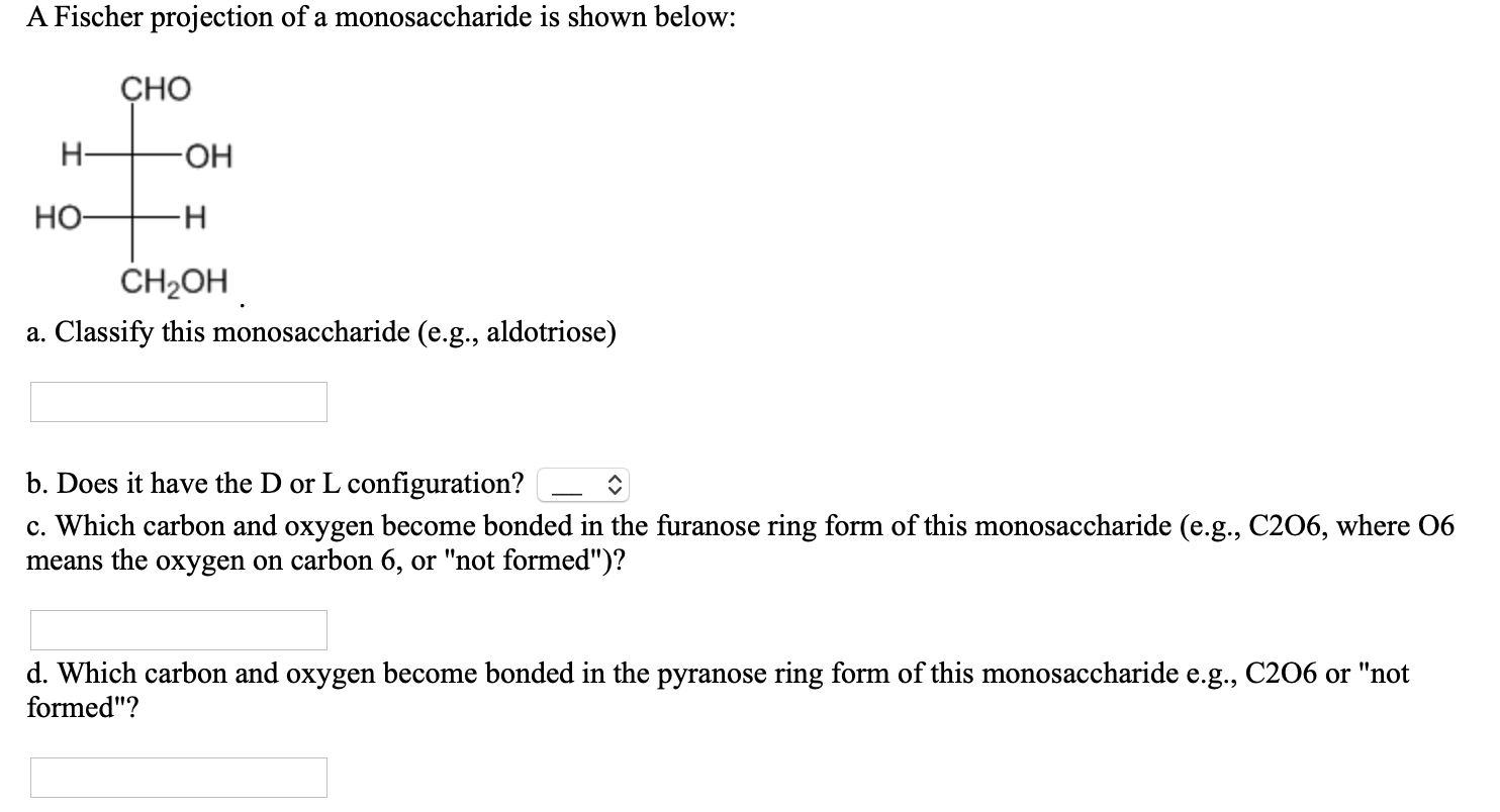 Solved A structural formula of a monosaccharide is shown | Chegg.com