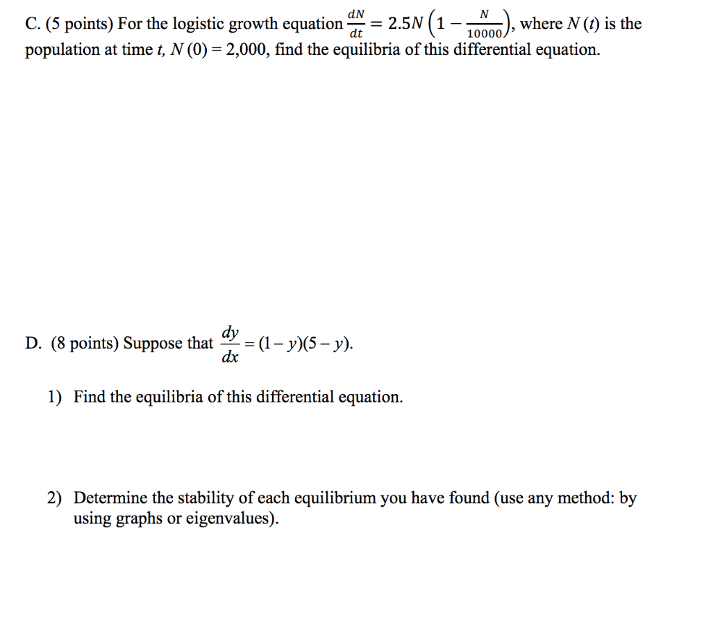 Solved C. (5 points) For the logistic growth equation ax = | Chegg.com