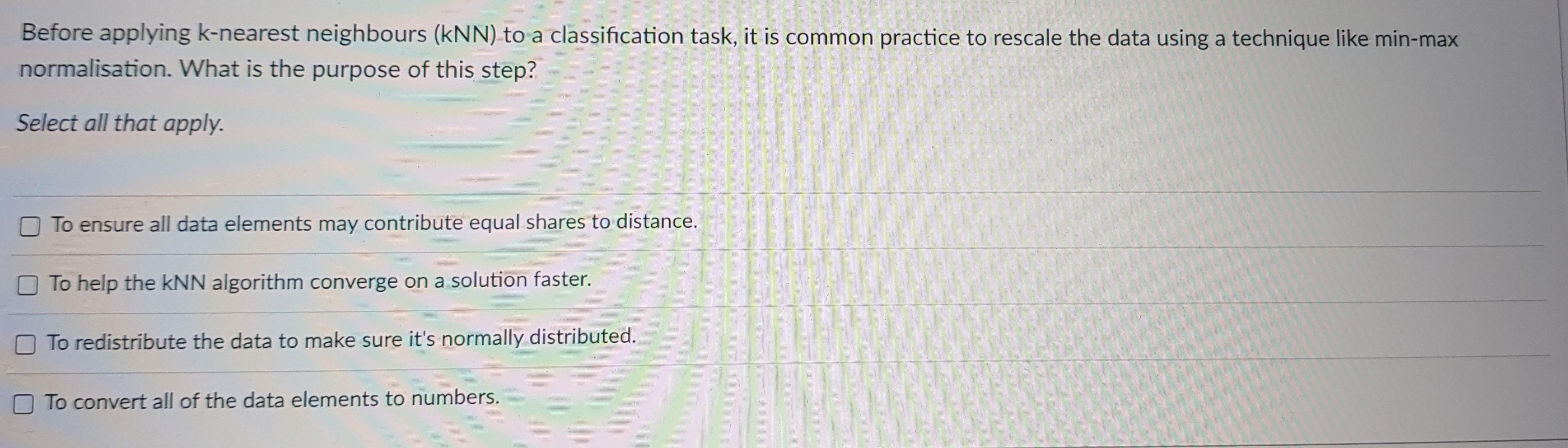 Solved Before applying k-nearest neighbours (kNN) to a | Chegg.com