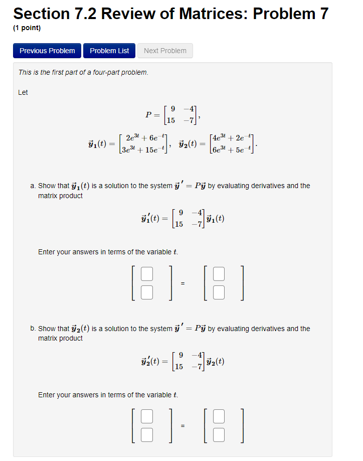 Solved Section 7.2 Review of Matrices: Problem 7 (1 point) | Chegg.com