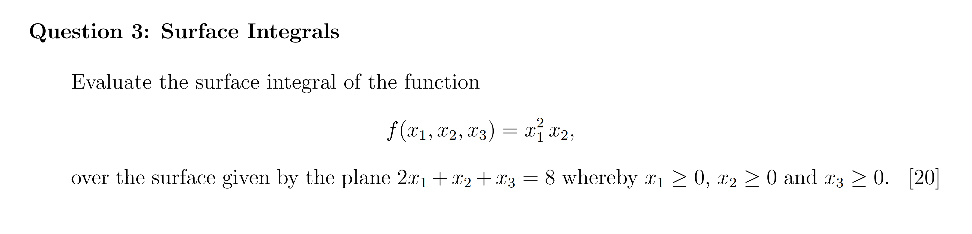 Solved Question 3: Surface IntegralsEvaluate the surface | Chegg.com