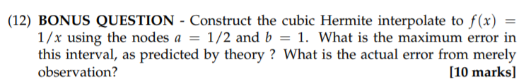 Solved (12) BONUS QUESTION - Construct the cubic Hermite | Chegg.com