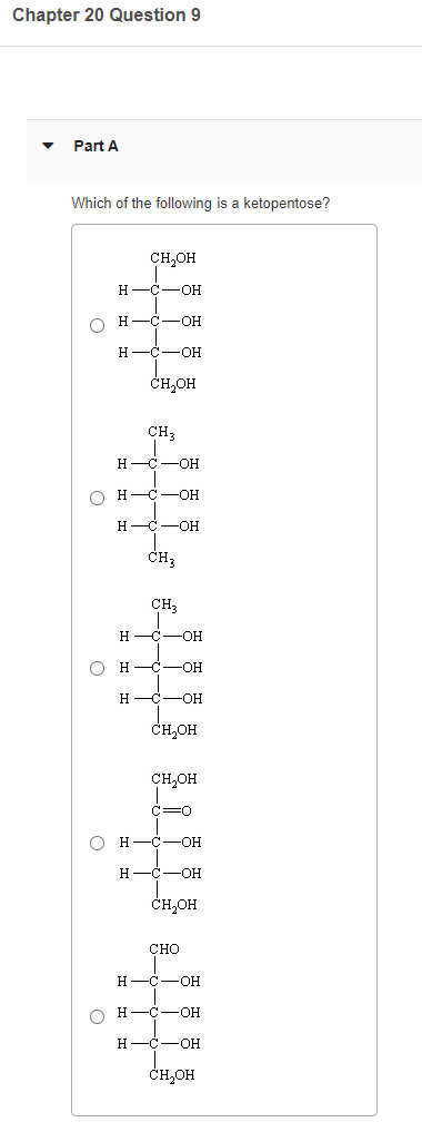 Solved Which of the following is a ketopentose? | Chegg.com