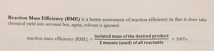 Solved Calculate the reaction mass efficiency for the | Chegg.com