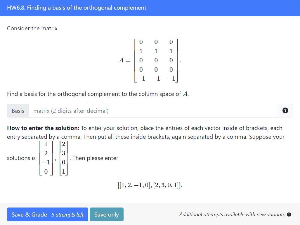 Solved HW6.8. Finding a basis of the orthogonal complement | Chegg.com