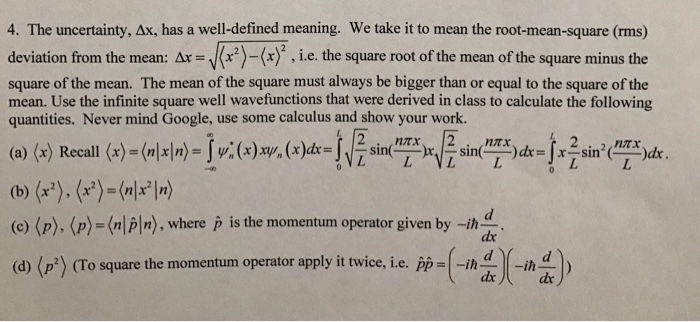 Solved The uncertainty, Delta x, has a well-defined meaning. | Chegg.com