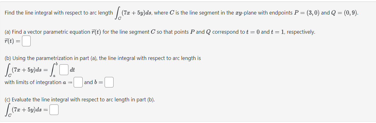 Solved Find the line integral with respect to arc length | Chegg.com