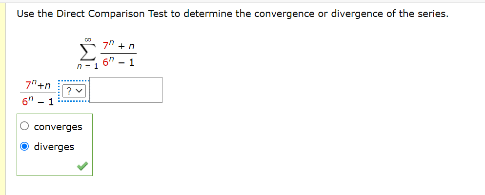 Solved Use the Direct Comparison Test to determine the | Chegg.com