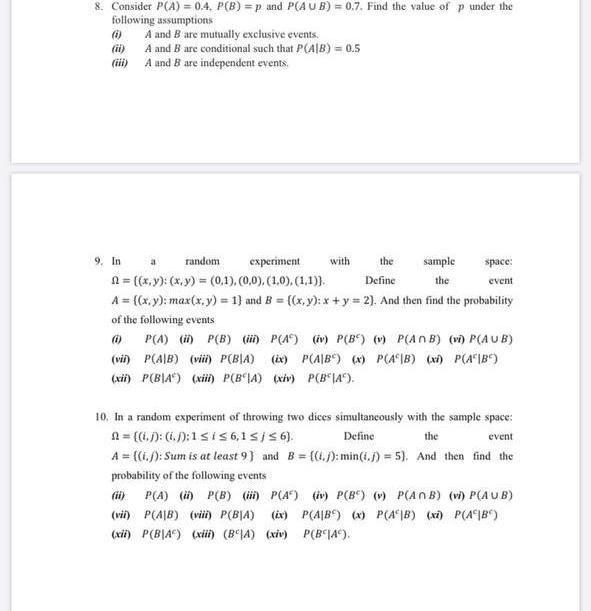 Solved 8. Consider P(A) = 0.4. PCB) = p and P(AUB) = 0.7. | Chegg.com