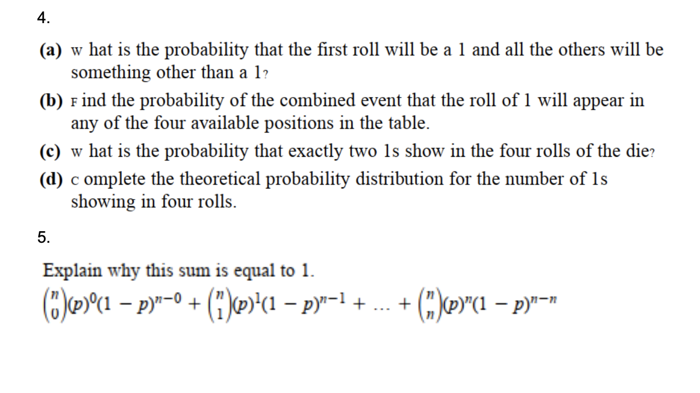 4. (a) w hat is the probability that the first roll | Chegg.com
