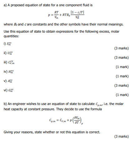 Solved p a) A proposed equation of state for a one component | Chegg.com