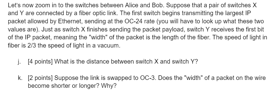 Solved Let's now zoom in to the switches between Alice and | Chegg.com