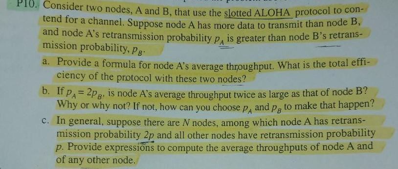 Solved Consider two nodes, A and B, that use the slotted | Chegg.com