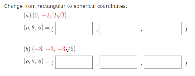 Solved Change from rectangular to spherical coordinates. | Chegg.com