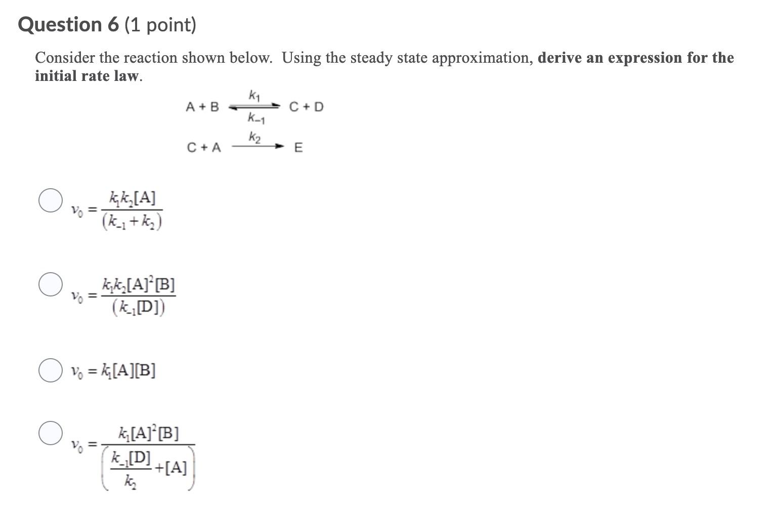 Solved Question 6 (1 point) Consider the reaction shown | Chegg.com
