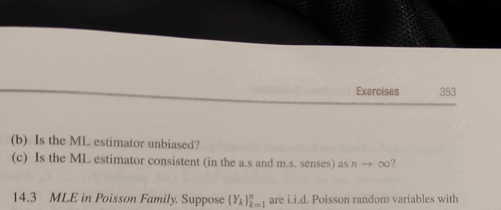Solved (a) Derive the ML estimator of θ≥0 given the | Chegg.com