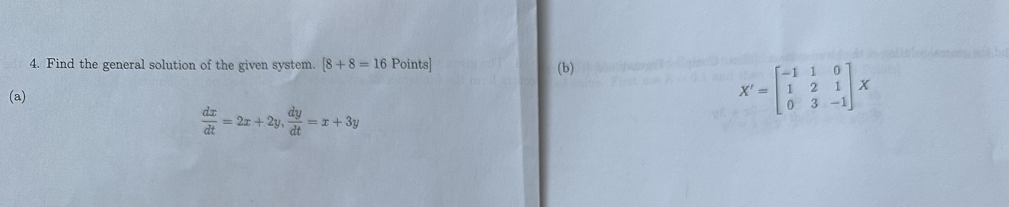 Solved 4. Find the general solution of the given system. | Chegg.com