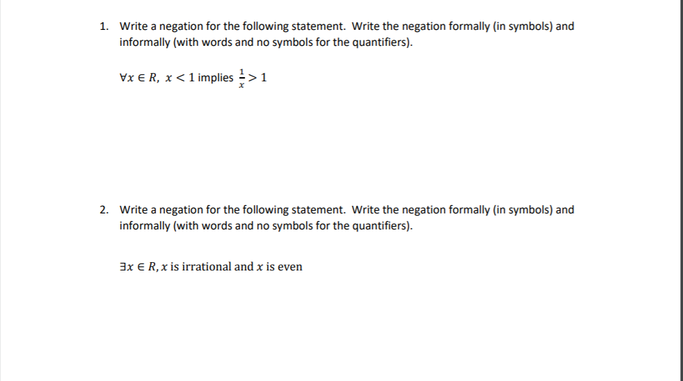 Solved 1. Write a negation for the following statement. | Chegg.com