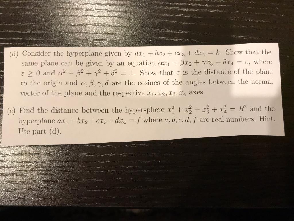 Solved (d) Consider the hyperplane given by axı + bx2 + 2x3 | Chegg.com