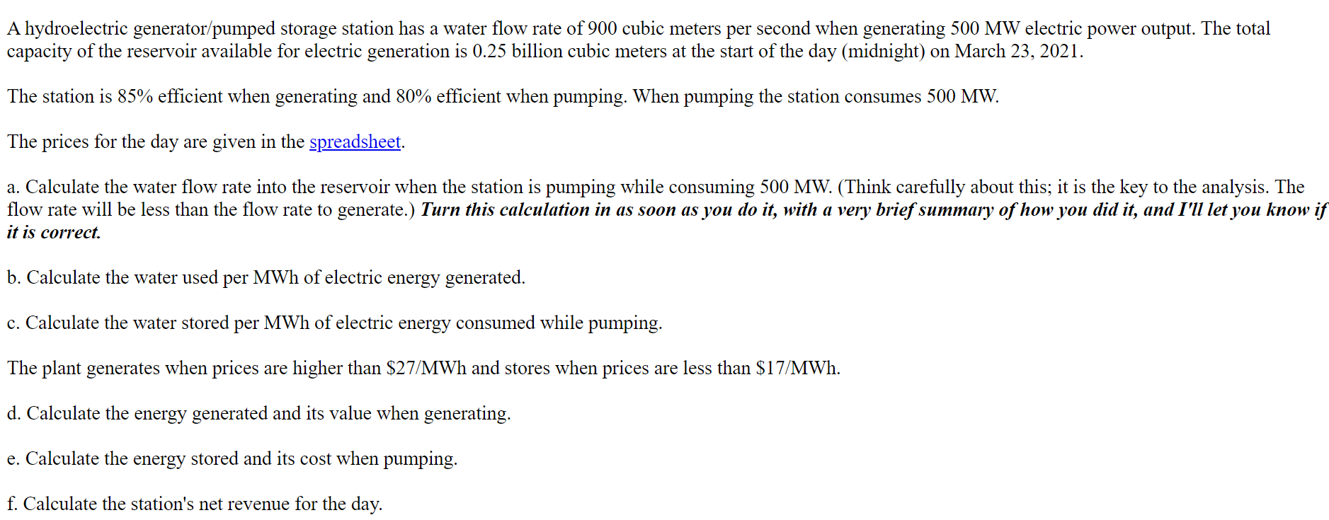 Solved A hydroelectric generator/pumped storage station has | Chegg.com
