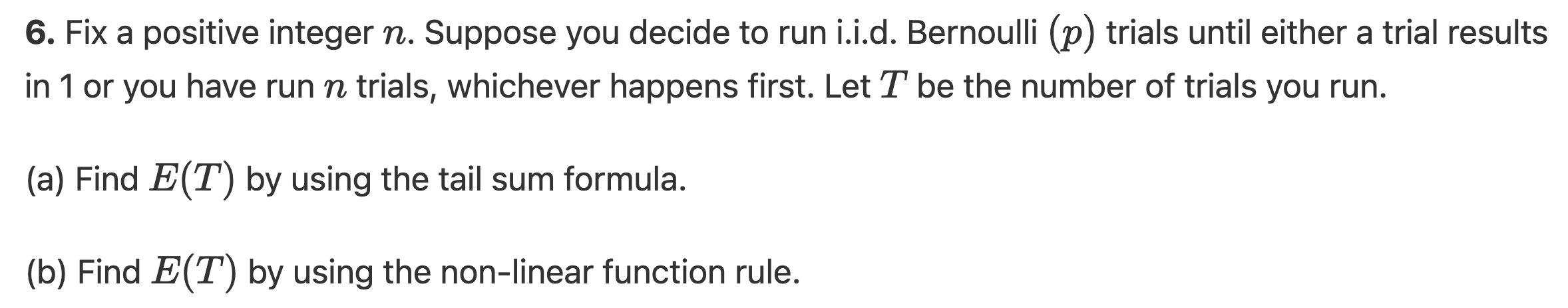 6. Fix a positive integer n. Suppose you decide to | Chegg.com