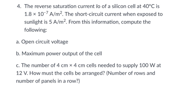 Solved 4. The reverse saturation current lo of a silicon | Chegg.com