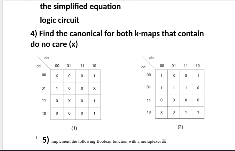 Solved 1 Design A Combinational 2 Input 4 Output Circuit 