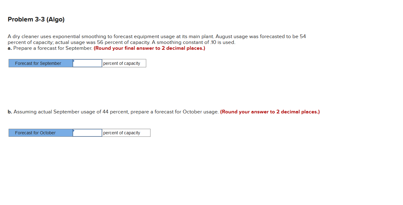 Solved Problem 3-3 (Algo)A dry cleaner uses exponential | Chegg.com