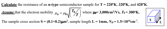 Solved Calculate the resistance of an n-type semiconductor | Chegg.com