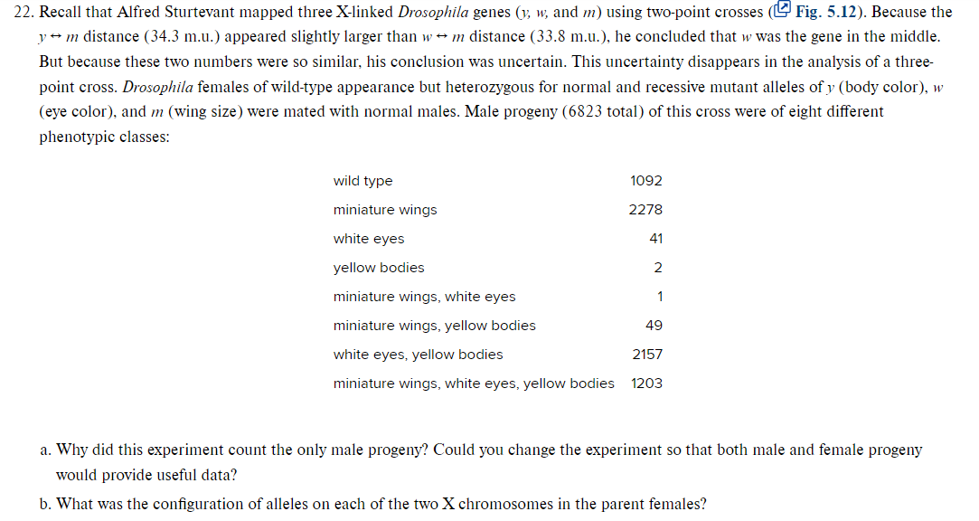 2. Recall that Alfred Sturtevant mapped three | Chegg.com