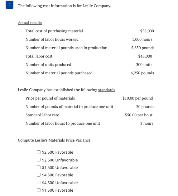 Solved The following cost information is for Leslie Company. | Chegg.com