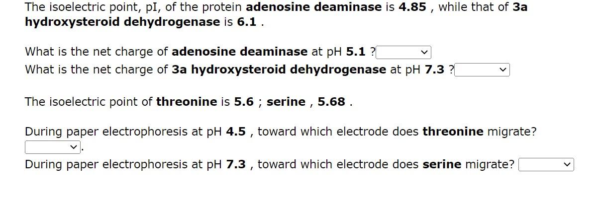 Solved The isoelectric point, pI, of the protein adenosine | Chegg.com