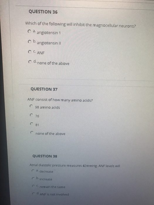 Solved QUESTION 36 Which of the following will inhibit the | Chegg.com