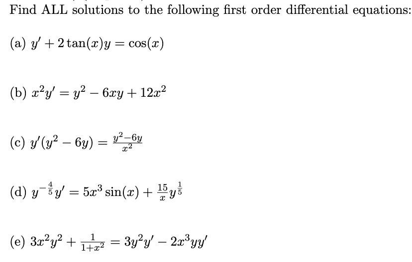 Solved Find ALL solutions to the following first order | Chegg.com