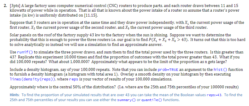 Solved 2. [3pts] A large factory uses computer numerical | Chegg.com