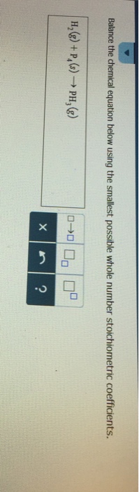 Solved Balance the chemical equation below using the | Chegg.com