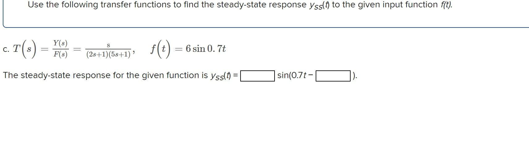 Solved Use the following transfer functions to find the | Chegg.com