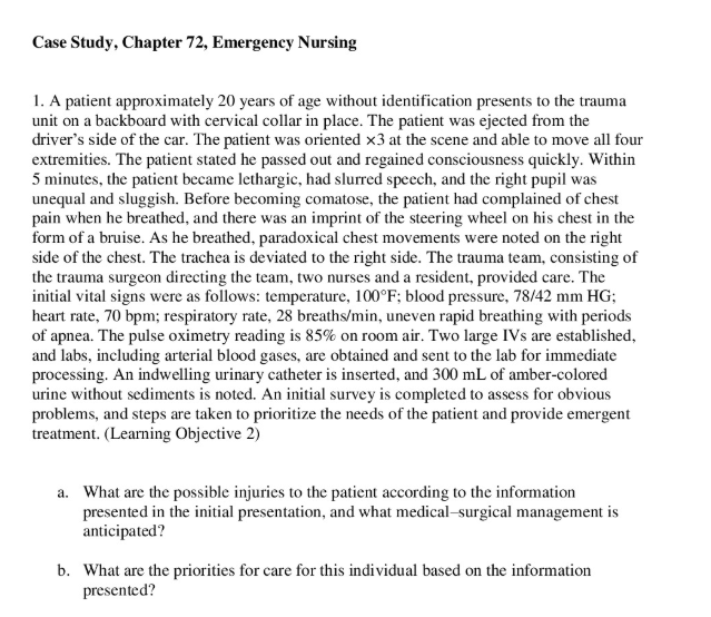Case Study, Chapter 72, Emergency Nursing 1. A | Chegg.com
