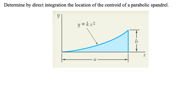 Solved by an EXPERT Determine by direct integration the location of the ...