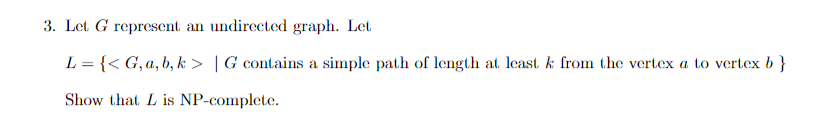 Solved 3. Let G represent an undirected graph. Let | Chegg.com