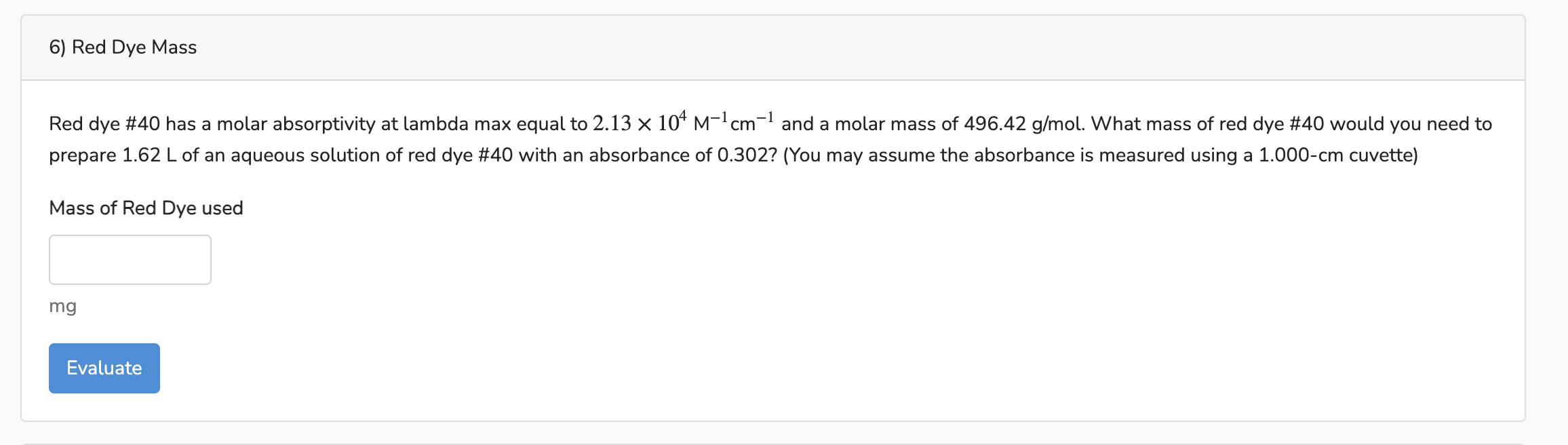 Solved Red dye #40 has a molar absorptivity at lambda max | Chegg.com