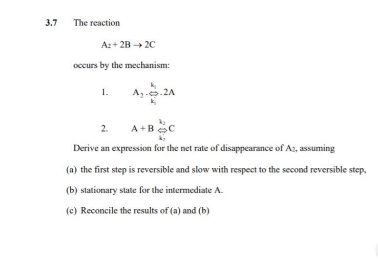 Solved 3.7 The reaction A2 + 2B + 20 occurs by the | Chegg.com