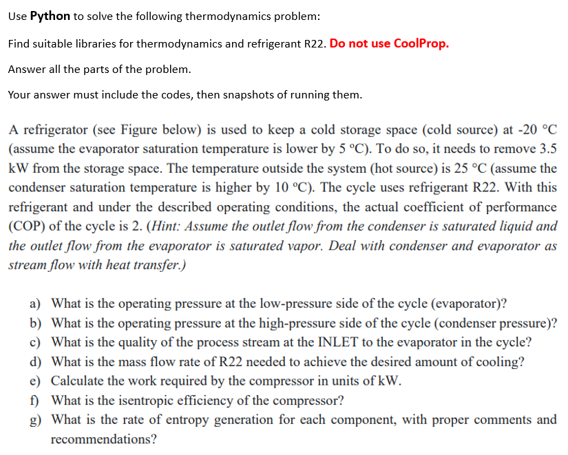 Solved Use Python to solve the following thermodynamics | Chegg.com