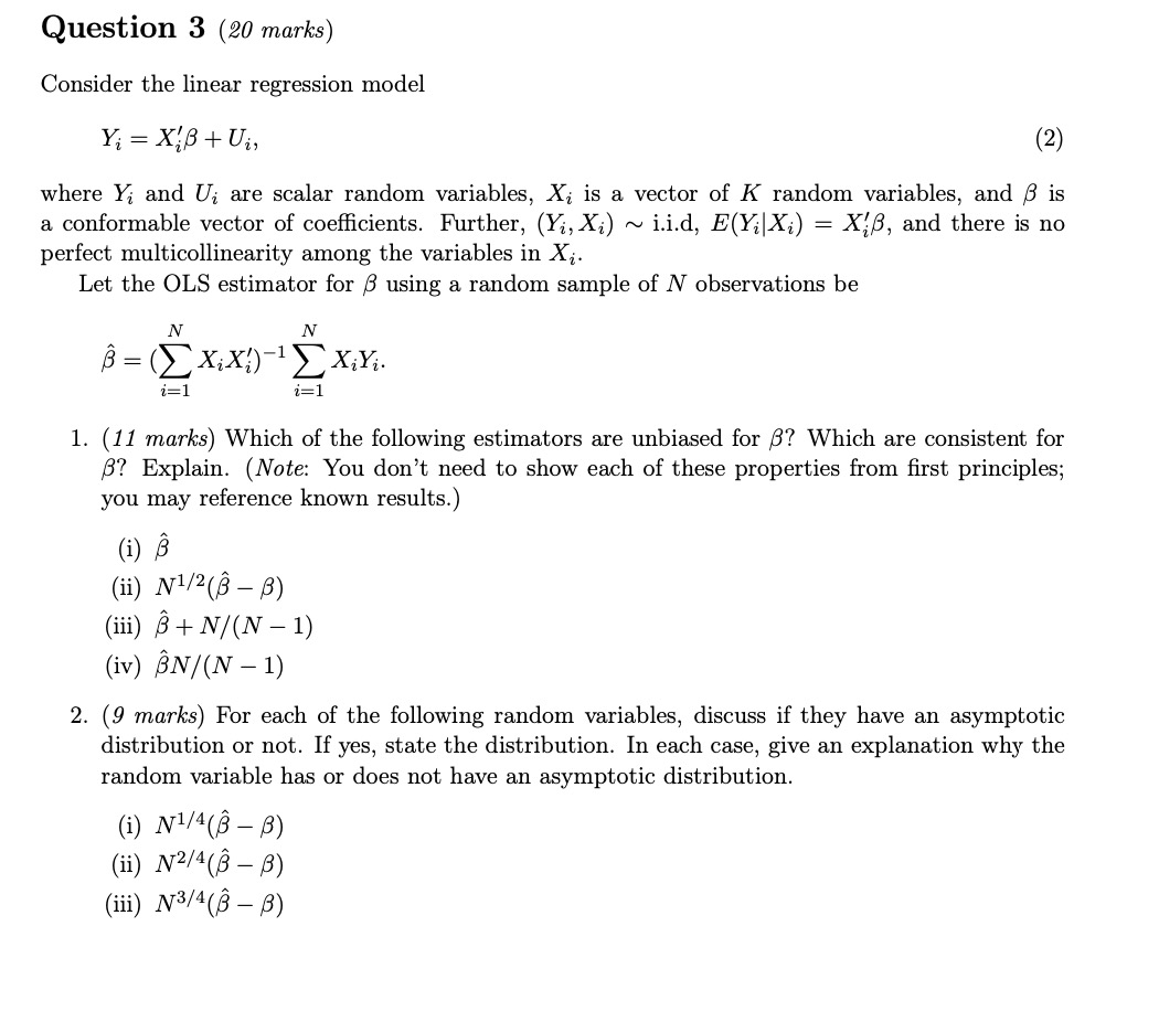 Solved Consider The Linear Regression Model Yi Xi′β Ui Where